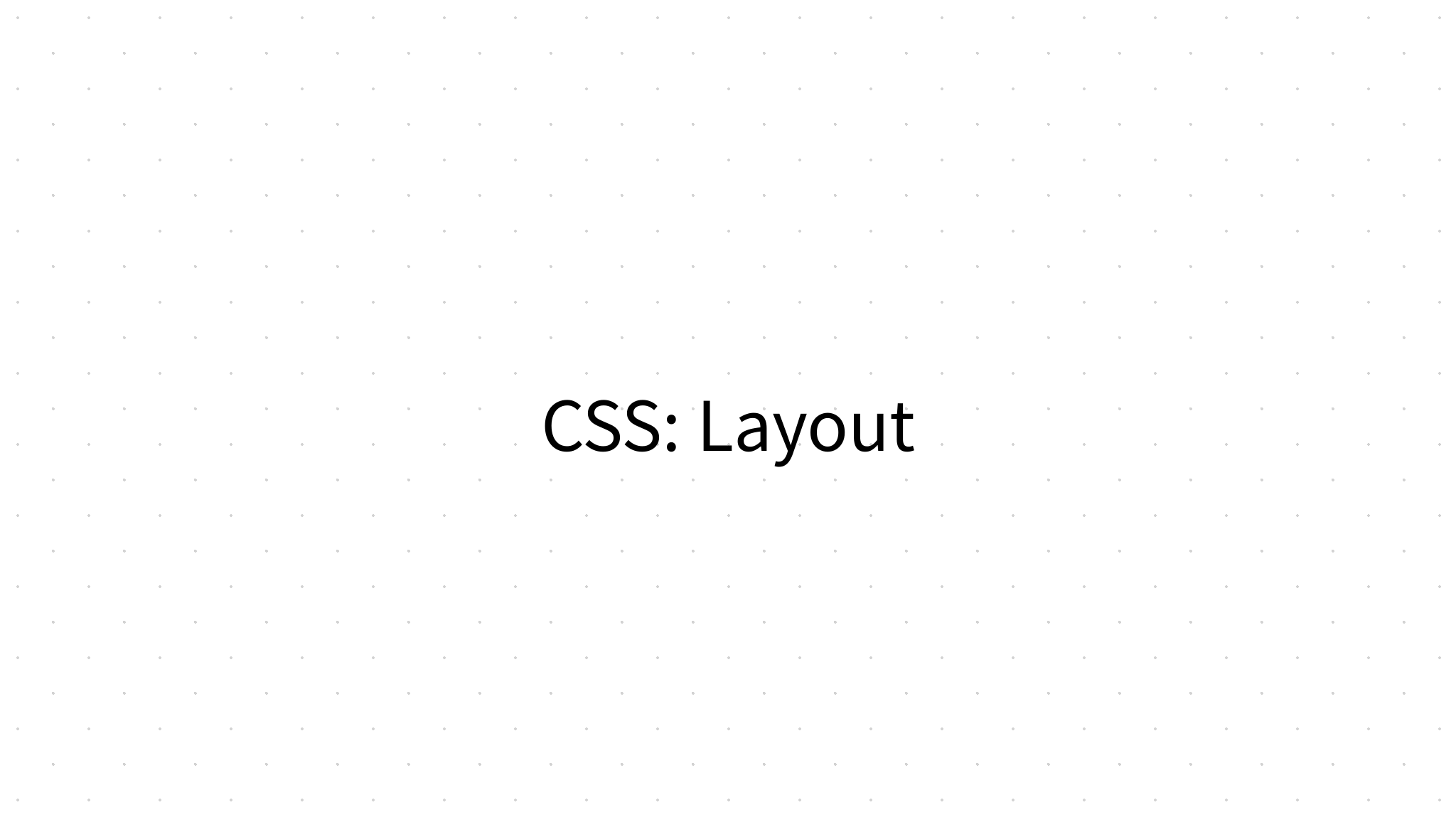 CSS: Layout