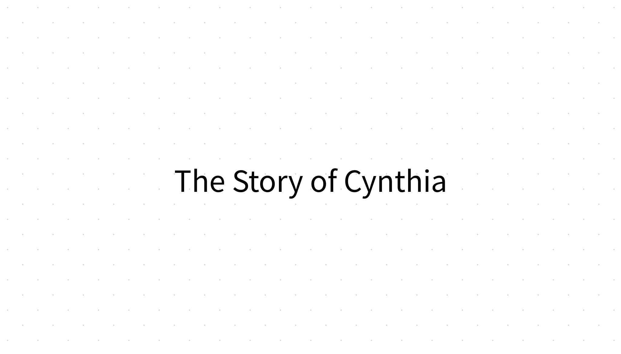 The Story of Cynthia